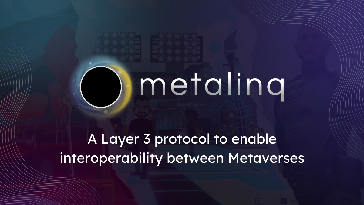 METALINQ | Interoperability between Metaverses
